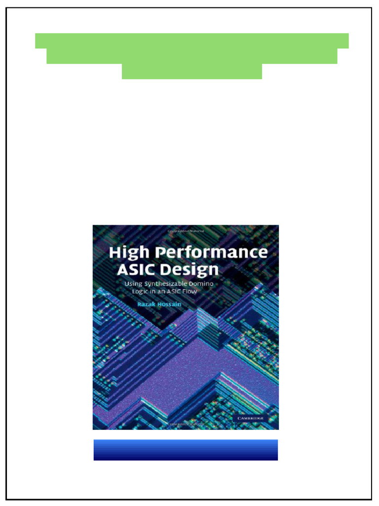 High Performance ASIC Design Using Synthesizable Domino Logic in an ASIC Flow 1st Edition Razak ...