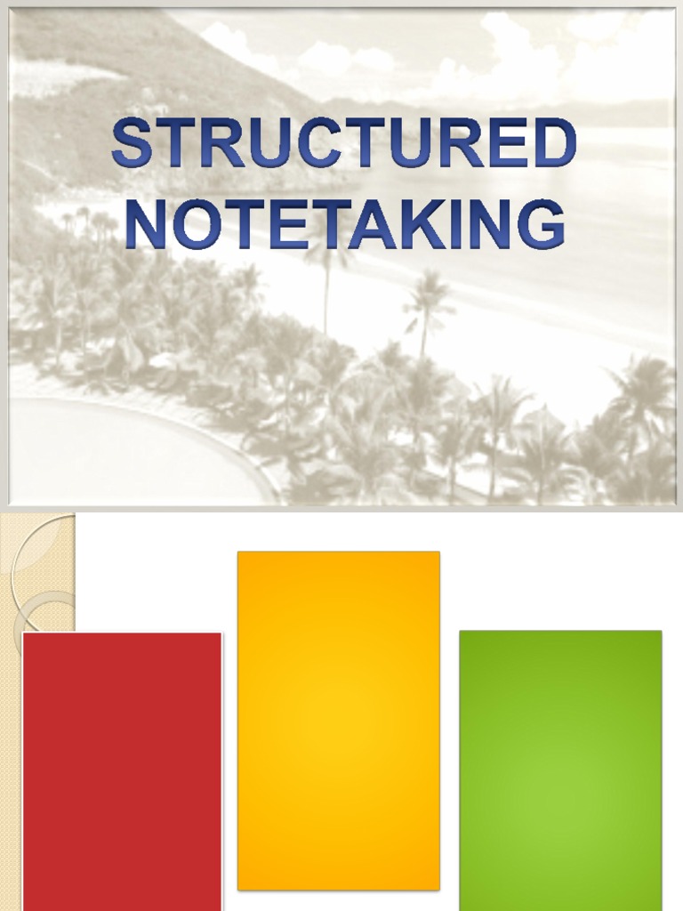 Structured Note Taking Report | PDF
