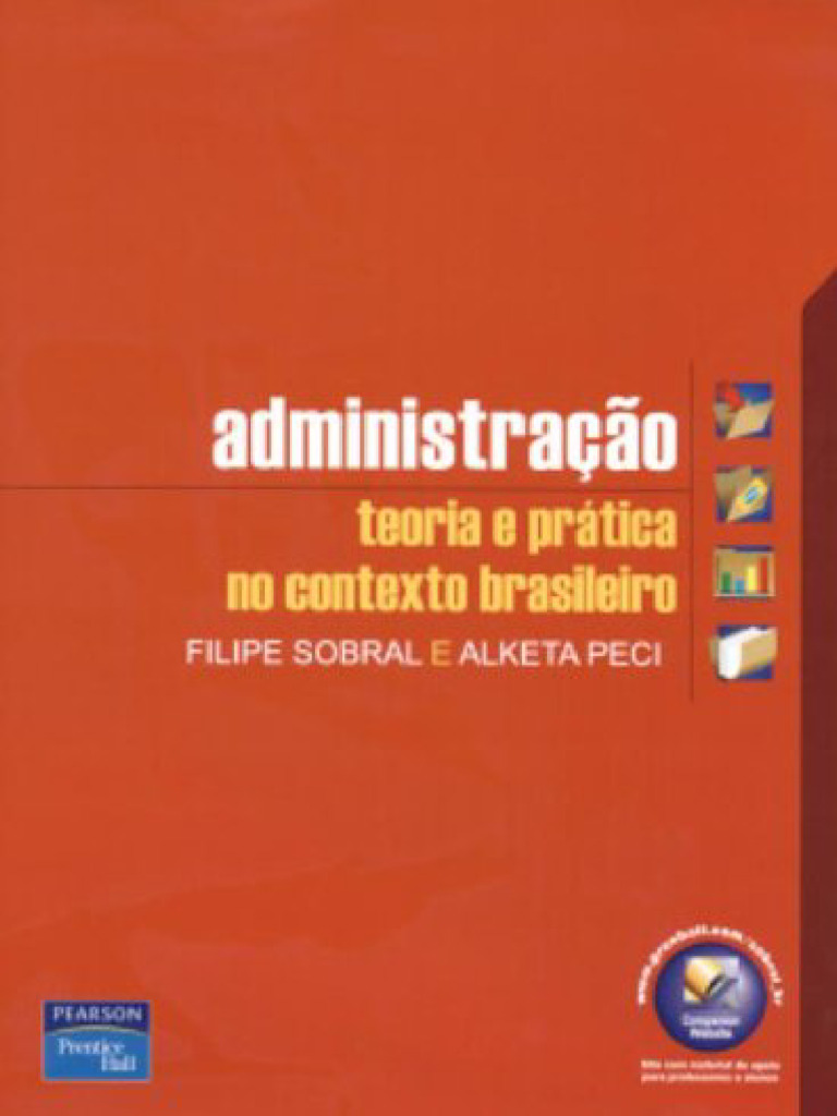 Resumo Administracao Teoria e Pratica No Contexto Brasileiro Felipe Sobral | PDF