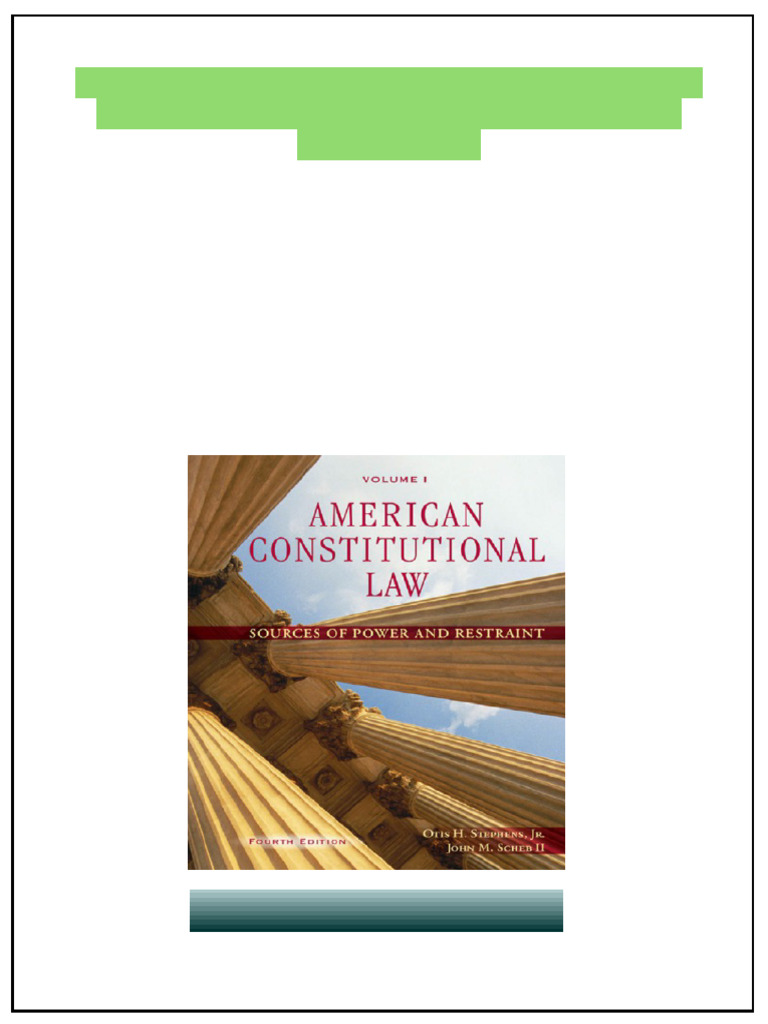American Constitutional Law Sources of Power and Restraint Volume I 4th ...
