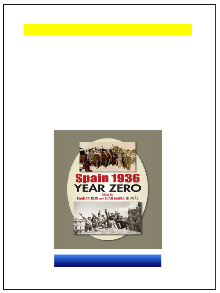 Spain 1936 Year Zero Raanan Rein Full Chapters Included | PDF ...