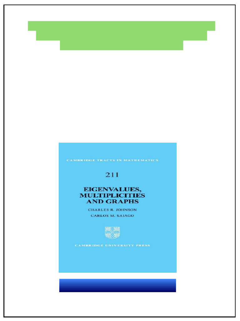 Eigenvalues Multiplicities and Graphs Cambridge Tracts in Mathematics ...