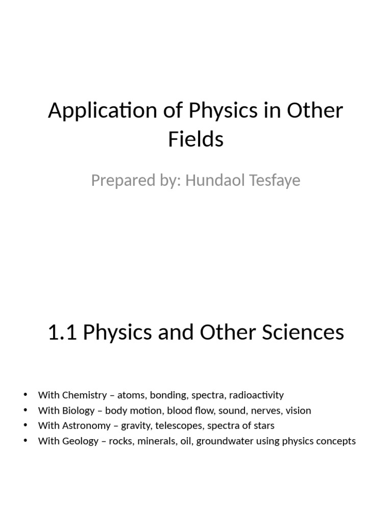 Physics Applications Across Disciplines | PDF
