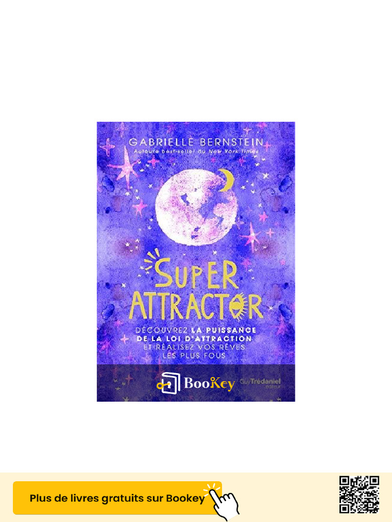 Super Attractor : Manifestez votre vie | PDF | Méditation | Émotions