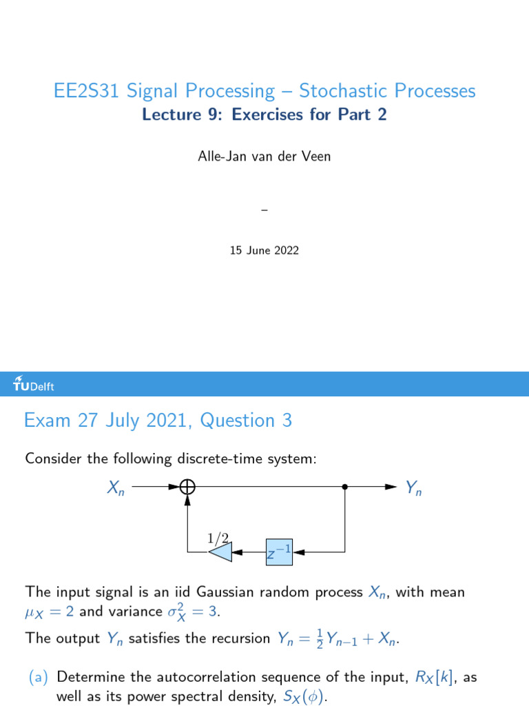 EE2S31 SP - Lecture 9-Stochastic Processes | PDF | Filter (Signal Processing) | Autocorrelation