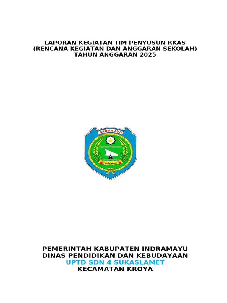Rapat Penyusunan RKAS 2025 UPTD SDN 4 | PDF