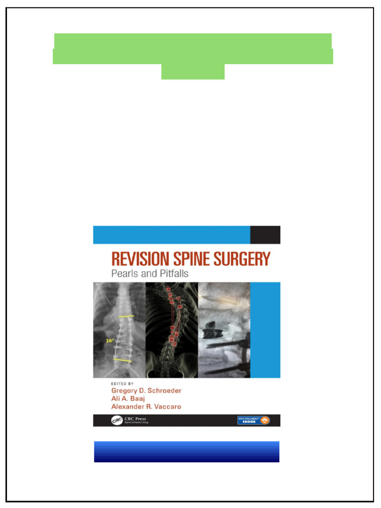Revision Spine Surgery Pearls and Pitfalls 1st Edition Alexander R ...