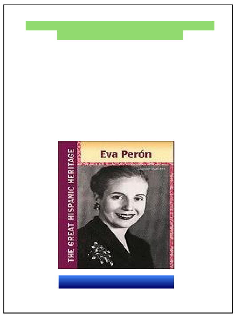 Eva Peron The Great Hispanic Heritage 1st Edition Joanne Mattern Sample ...