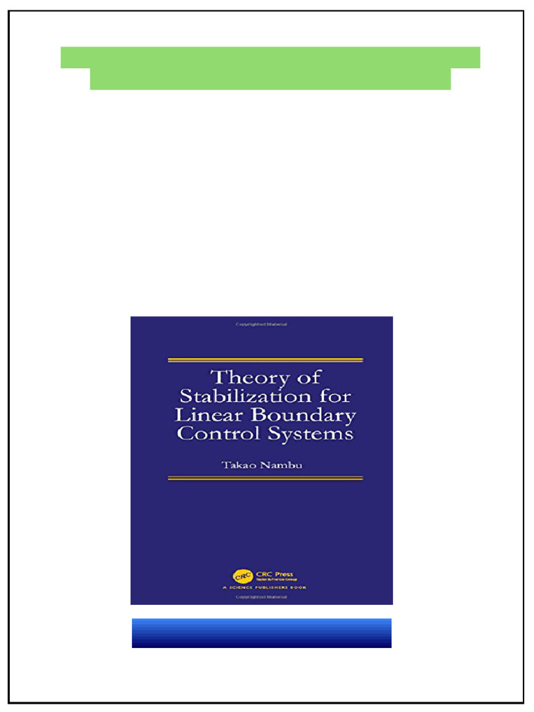 Theory of Stabilization For Linear Boundary Control Systems 1st Edition Nambu Full | PDF ...