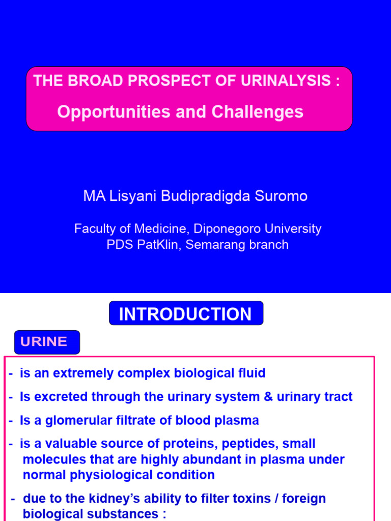 Plenary Lecturer 2 Prof. Dr. Lisyani B Suromo, SP - PK (K) - The Broad Prospect of Urinalysis ...