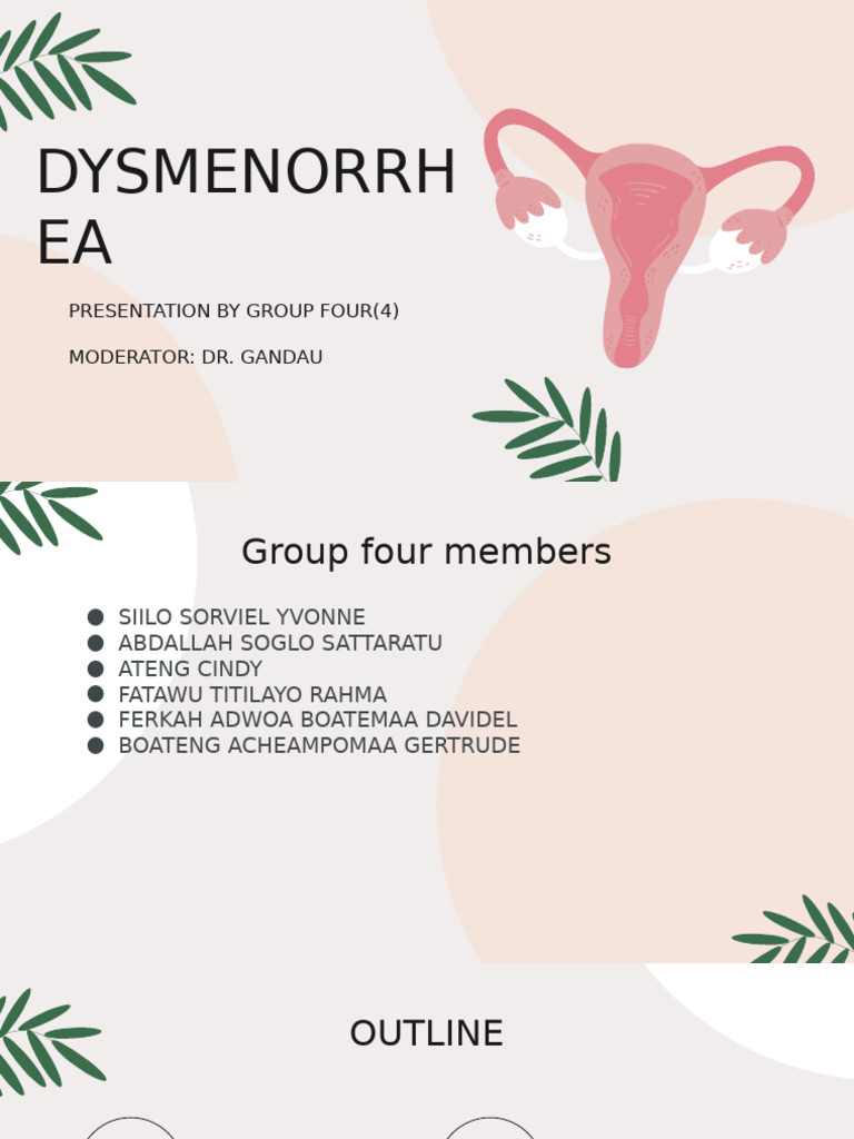 Dysmenorrhea Group4 | PDF | Menstruation | Uterus