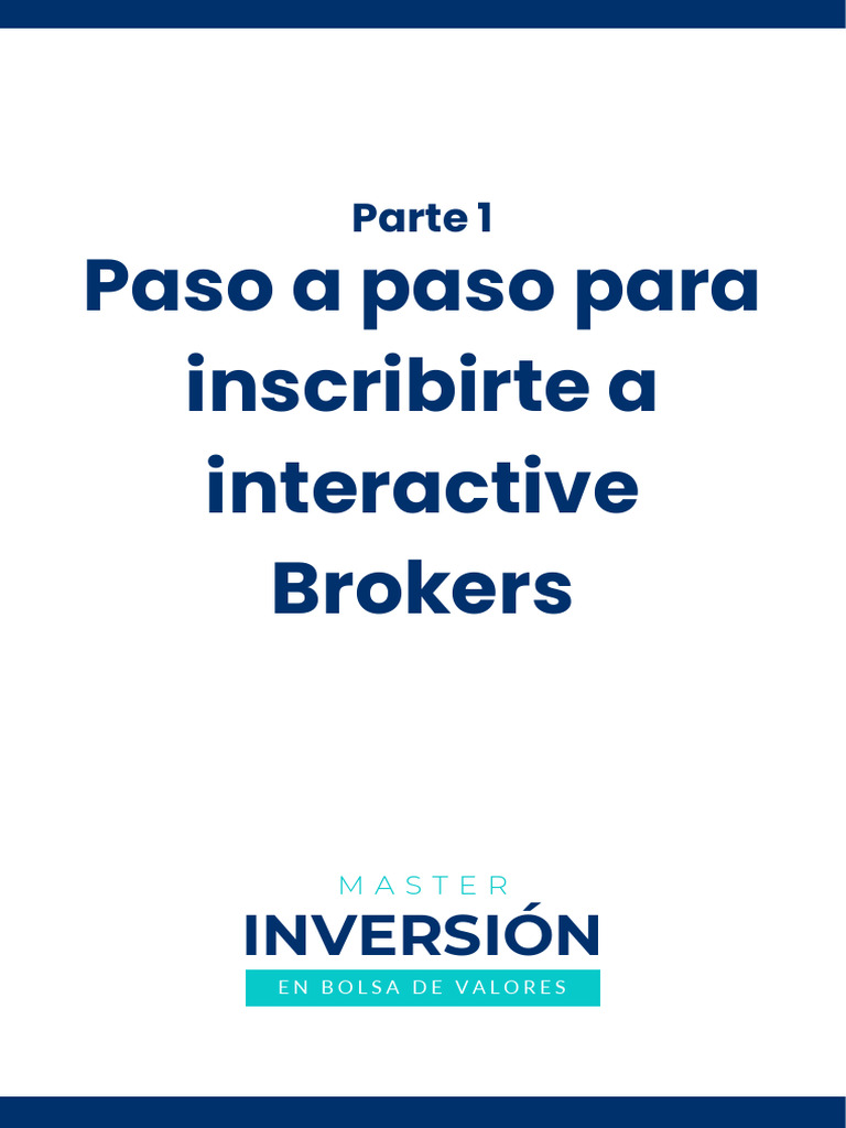 Guía para inscribirse en Interactive Brokers | PDF