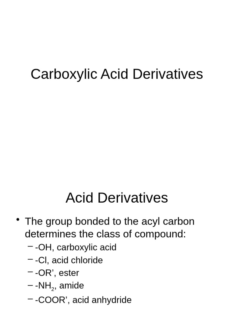 Carboxylic Acids Derivatives | PDF | Amide | Carboxylic Acid