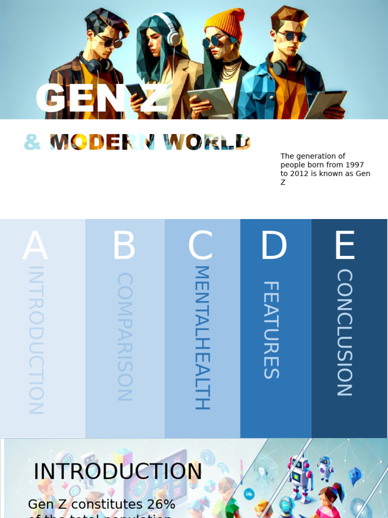 The Generation of People Born From 1997 To 2012 Is Known As Gen Z | PDF
