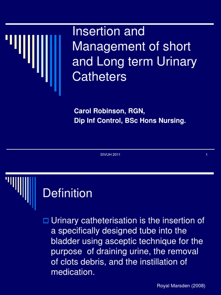 Urinary Catheter Care Carol Robinson | PDF | Urinary Tract Infection ...