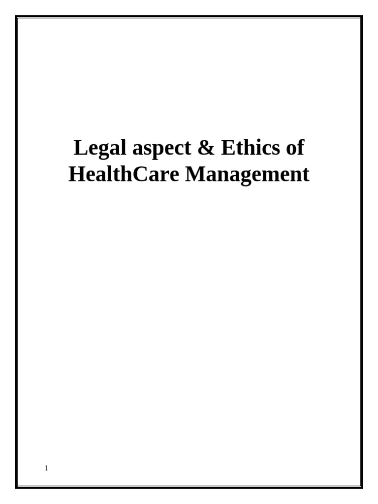 Legal Aspect & Ethics of HealthCare Management | PDF | Over The Counter ...