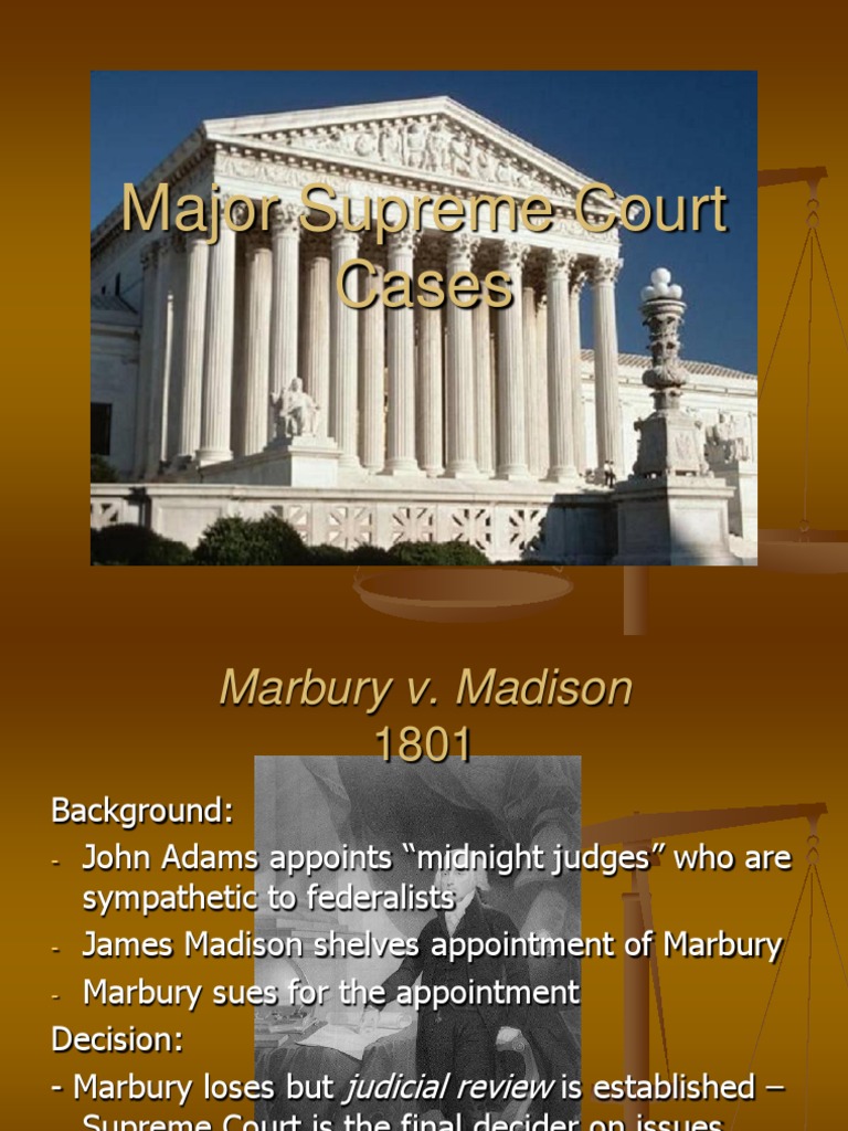 Major Supreme Court Cases | PDF | United States Constitution | Politics ...