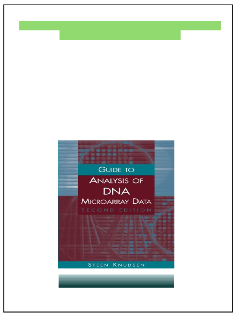 Guide to Analysis of DNA Microarray Data 2nd Edition Steen Knudsen all ...