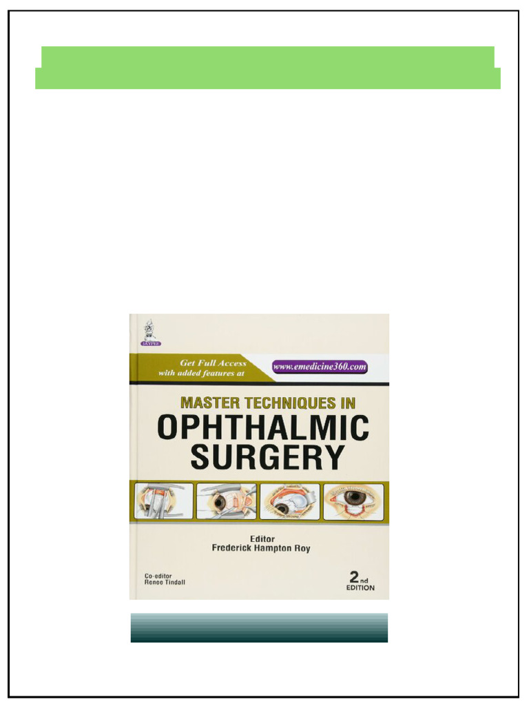 Master Techniques in Ophthalmic Surgery 2nd Edition Tindall Renee Roy ...