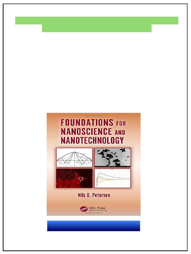 Foundations for nanoscience and nanotechnology 1st Edition Petersen digital version 2025 | PDF ...