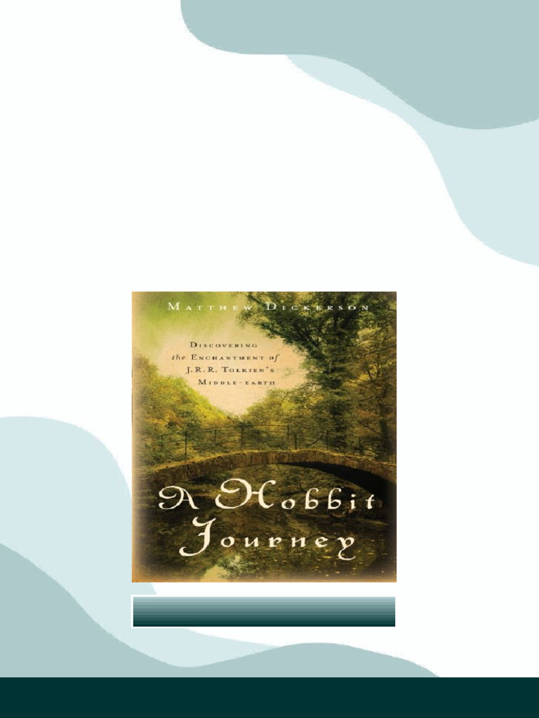 (Ebook) A Hobbit Journey: Discovering The Enchantment of J. R. R ...
