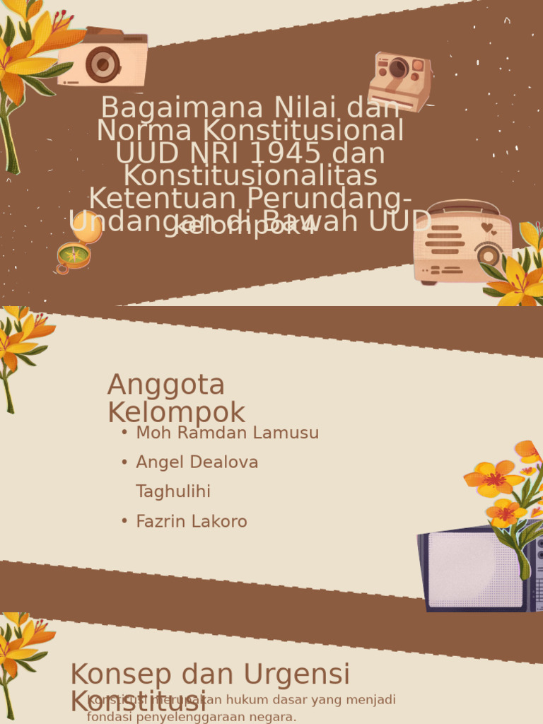 Bagaimana Nilai Dan Norma Konstitusional UUD NRI 1945 Dan Konstitusionalitas Ketentuan Perundang ...