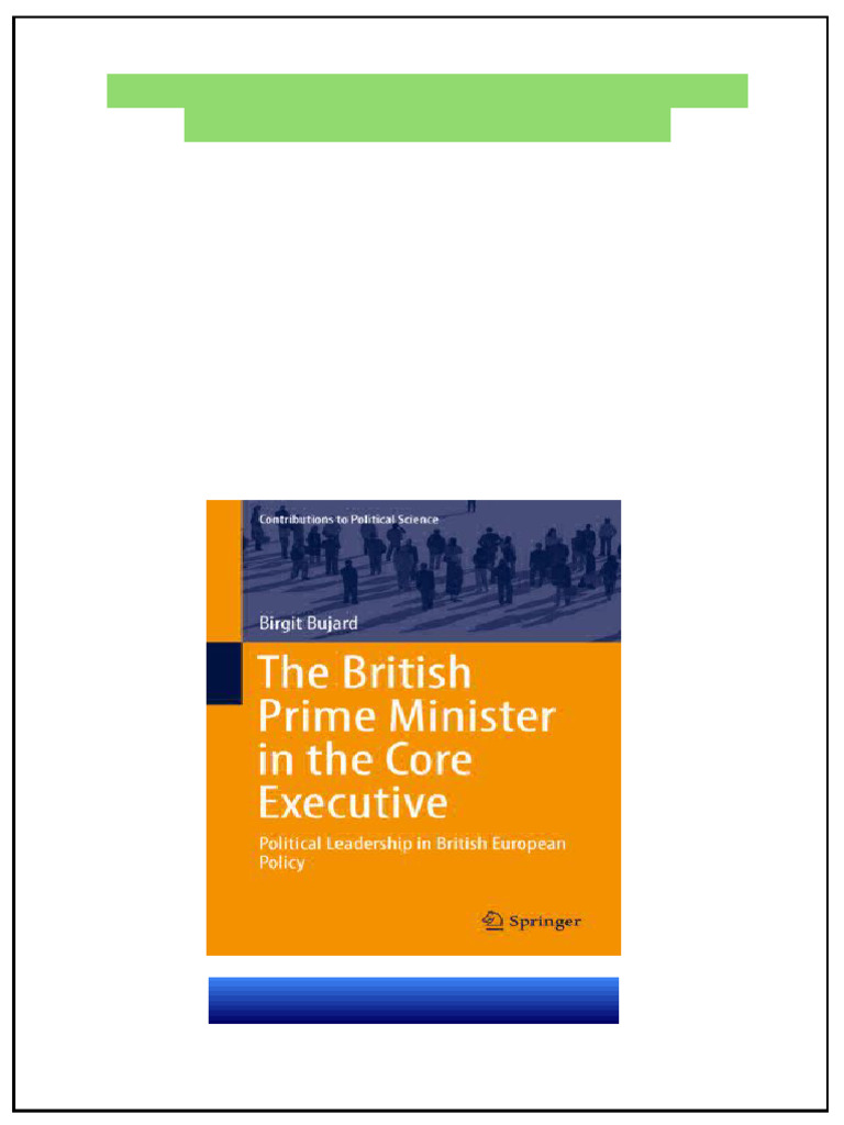 The British Prime Minister in The Core Executive Birgit Bujard Latest ...