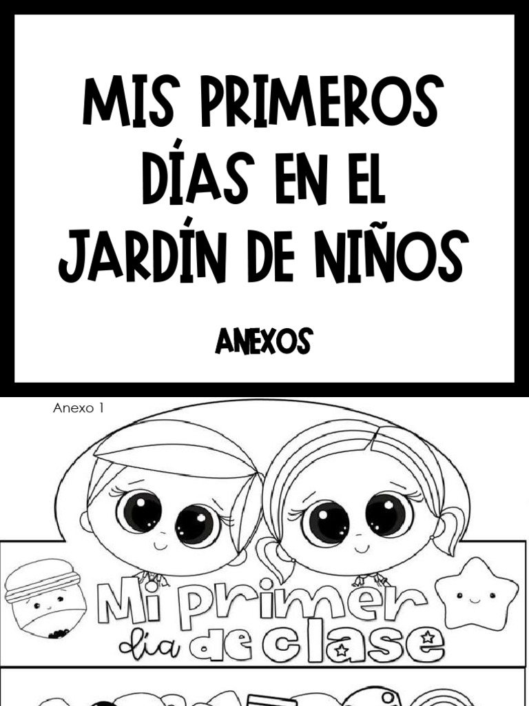 ANEXOS_ABJ-_MI_PRIMER_DIA_EN_EL_JARDIN_DE_NIÑOS[1] | PDF