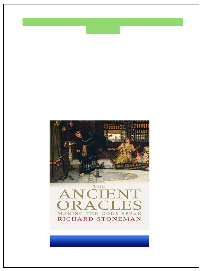 The Ancient Oracles Richard Stoneman Online Version | PDF | Oracle