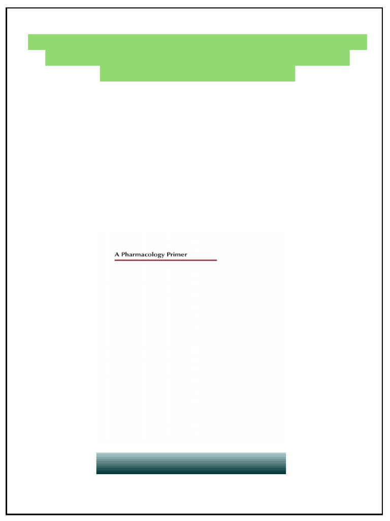 A Pharmacology Primer: Techniques For More Effective and Strategic Drug ...