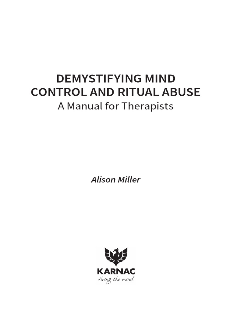Demystifying Mind Control and Ritual Abuse A Manual For Therapists ...