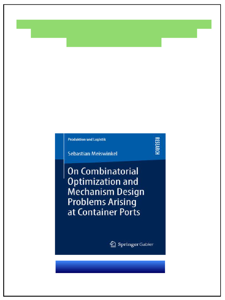 On Combinatorial Optimization and Mechanism Design Problems Arising at ...