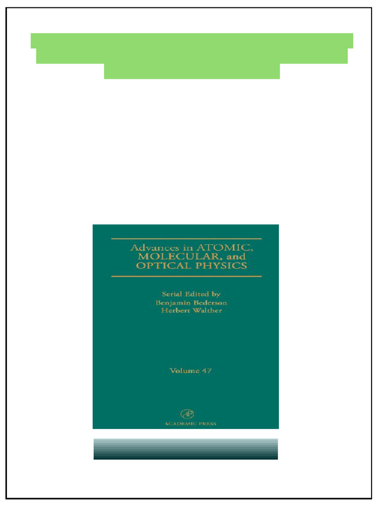 Advances in Atomic Molecular and Optical Physics 47 1st Edition ...