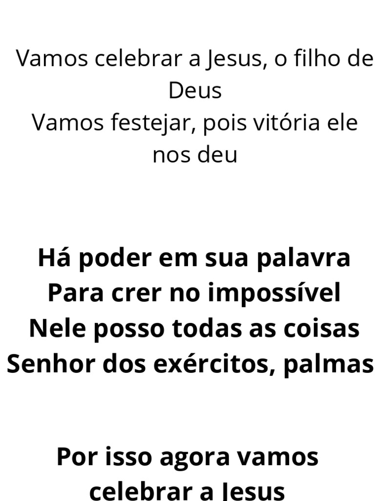Vamos Celebrar A Jesus, o Filho de Deus Vamos Festejar, Pois Vitória ...