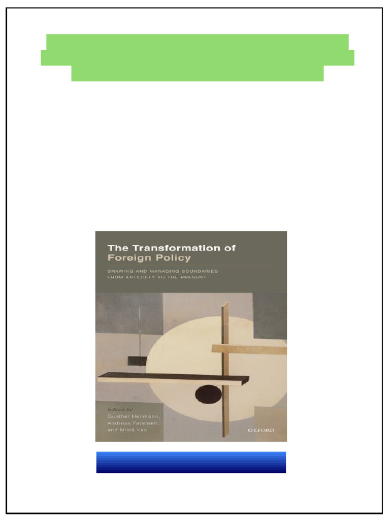 The Transformation of Foreign Policy Drawing and Managing Boundaries ...