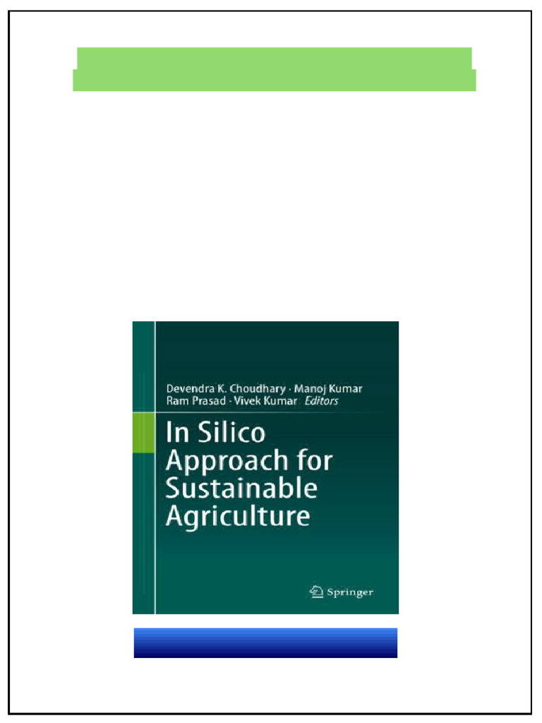 In Silico Approach for Sustainable Agriculture Devendra K. Choudhary ...