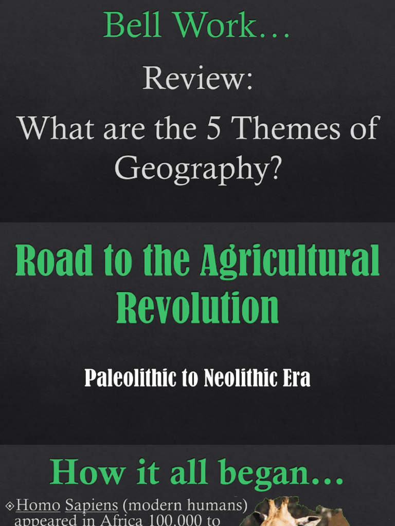 Paleolithic Era To Agricultural Revolution | PDF