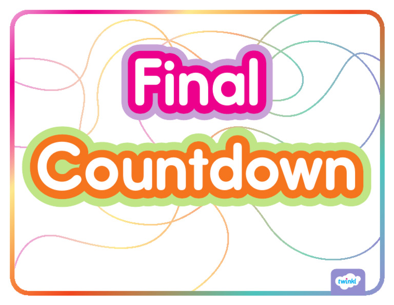 End of The School Year Final Countdown Poster | PDF