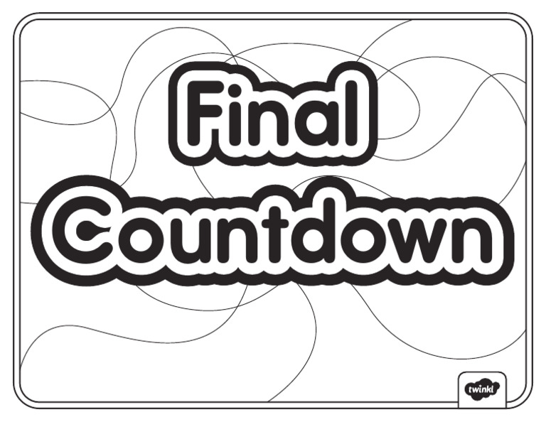 BW End of The School Year Final Countdown Poster | PDF