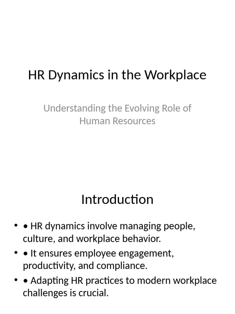 Evolving HR Dynamics in the Workplace | PDF