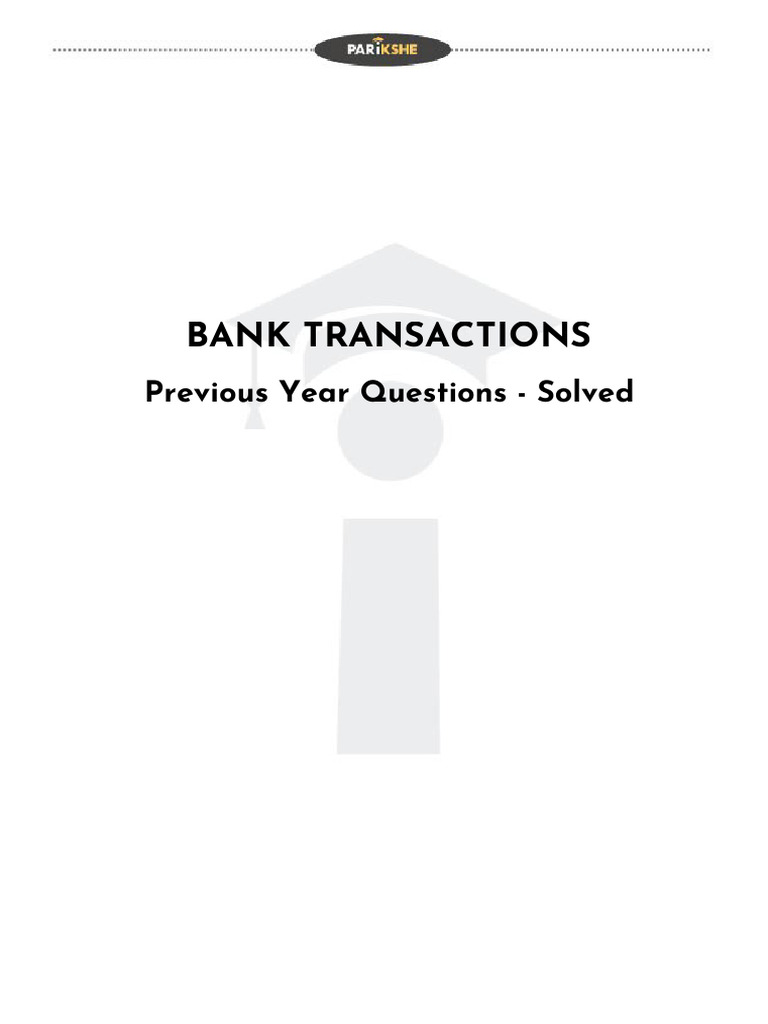 EM Bank Transactions PYQ Solved | PDF | Banks | Transaction Account