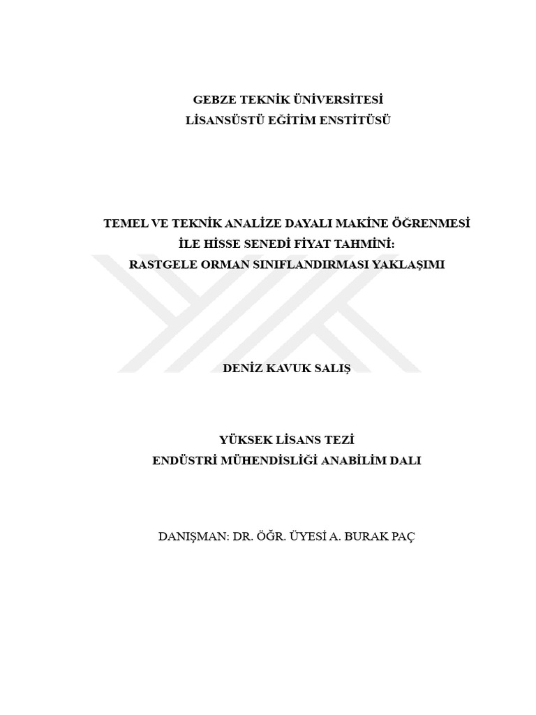 2024 Temel Ve Teknik Analize Dayalı Makine Öğrenmesi Ile Hisse Senedi ...