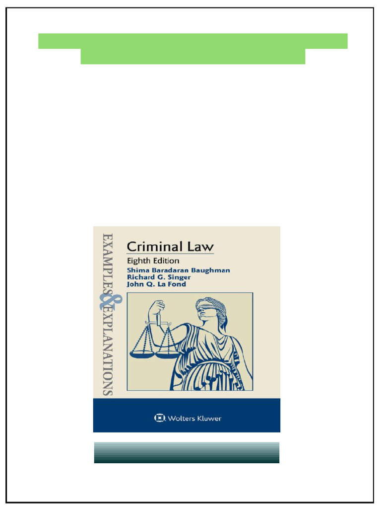 Examples & Explanations: Criminal Law 8th Edition John Q. La Fond 2025 ...