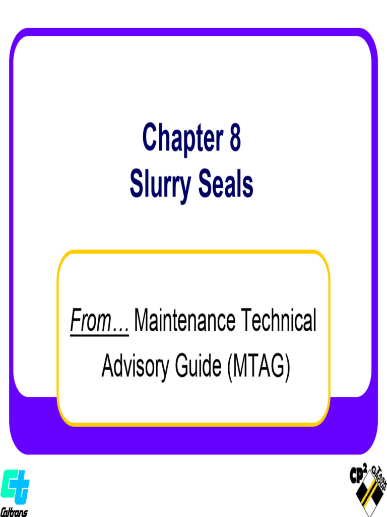 Chapter8 Slurryseals | PDF | Road Surface | Physical Sciences