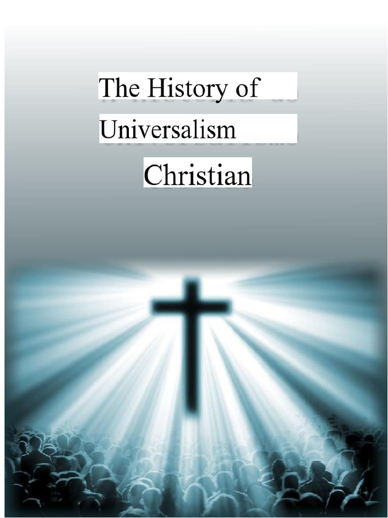 History of Christian Universalism: Part I | PDF | Universalism ...