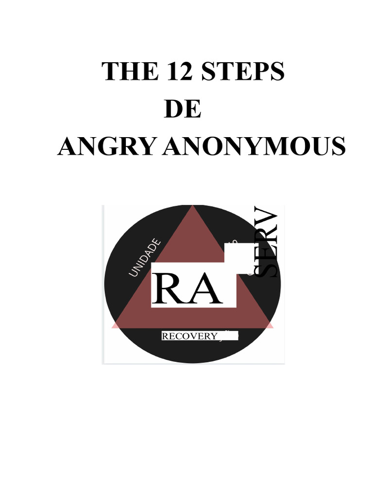 12 Steps of Angry Anonymous | PDF | Anger | Twelve Step Program