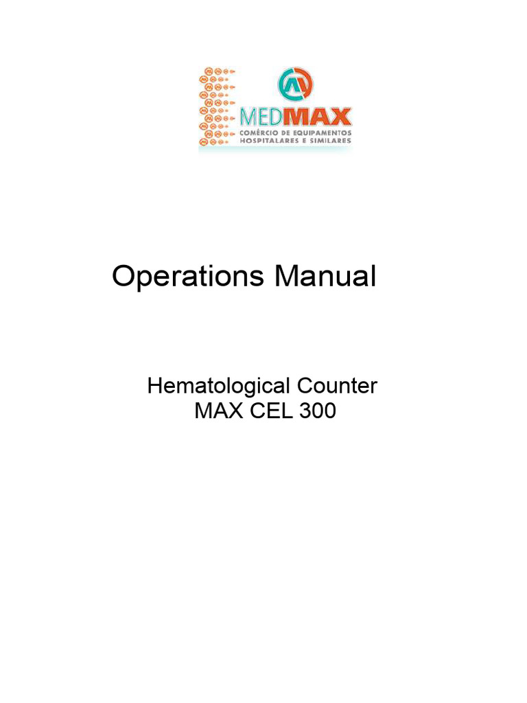 MAX CEL 300 Hematological Counter Manual | PDF | Red Blood Cell | Blood ...