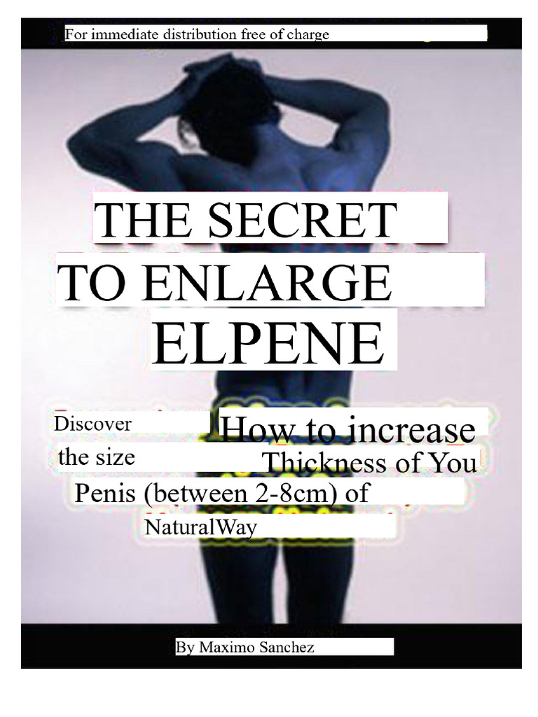 The Secret To Enlarging The Penis Free Natural Exercises To Enlarge ...