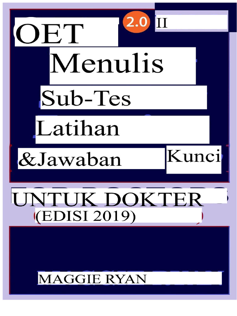 OET Menulis (Dengan 10 Contoh Surat) untuk Dokter oleh Maggie Ryan Diperbarui OET 2.0, Buku VOL ...