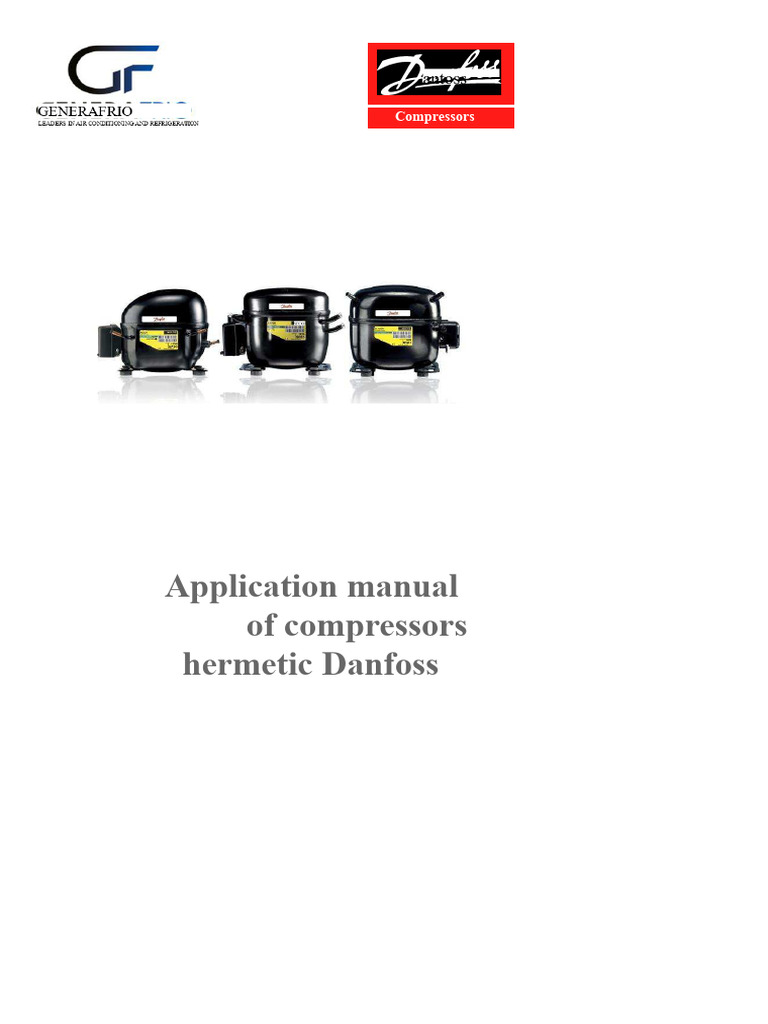 Danfoss Hermetic Compressor Manual | PDF | Chlorofluorocarbon | Mains ...